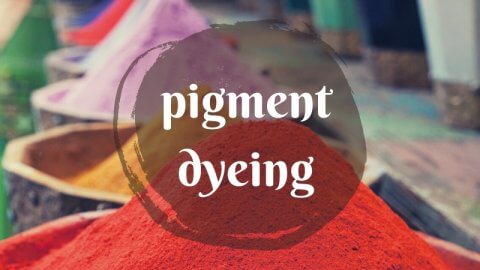 Pigment Vs Dye | Pigment Dyeing | Classification Of Pigments ...