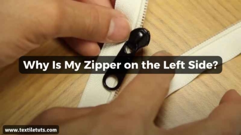 Why Is My Zipper On The Left Side? - TextileTuts